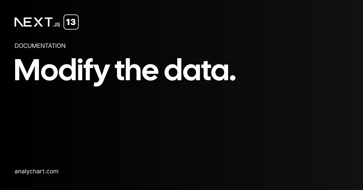 Modify Data - AnalyCHART